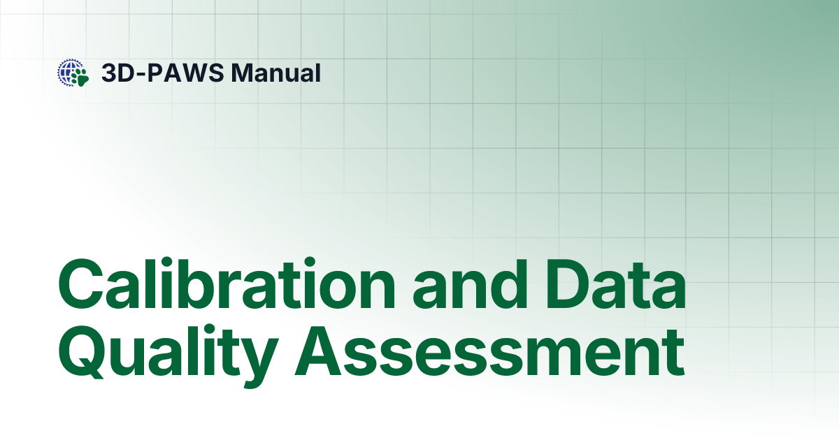 Calibration and Data Quality Assessment | 3D-PAWS Manual