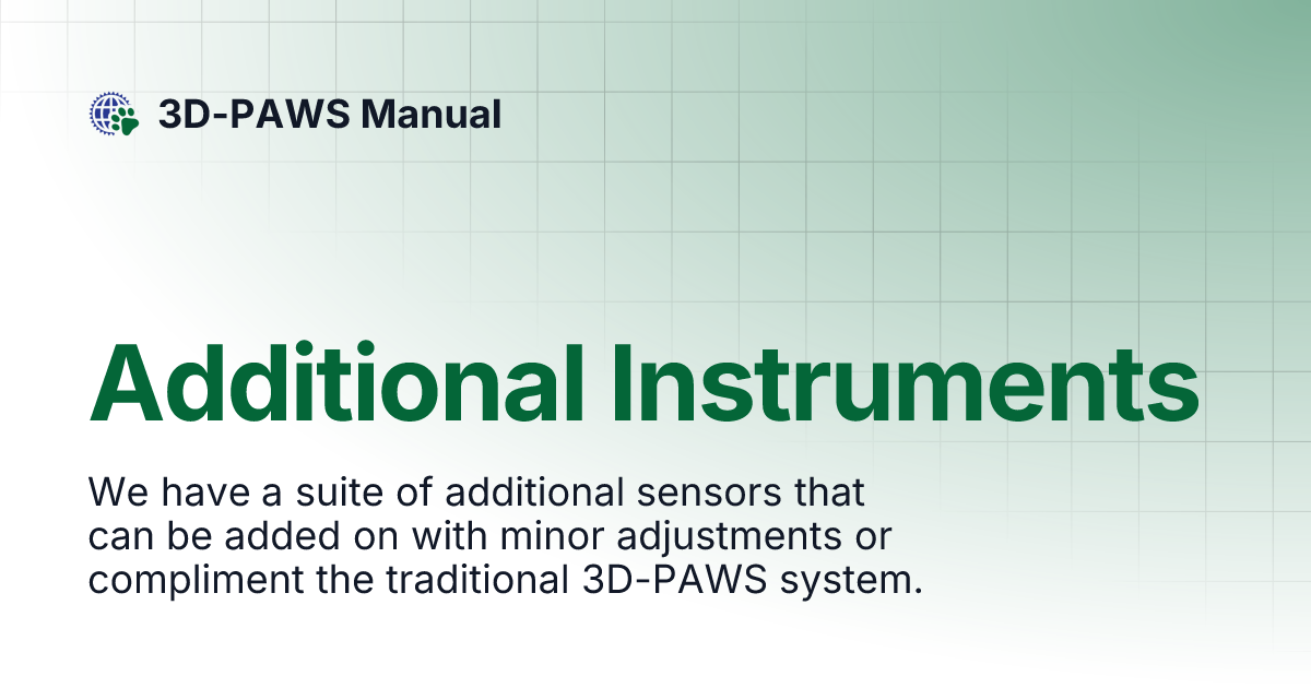 Additional Instruments | 3D-PAWS Manual